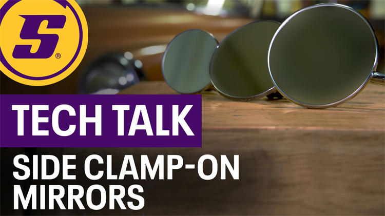 Tech Talk: Universal Side Clamp-On Mirrors