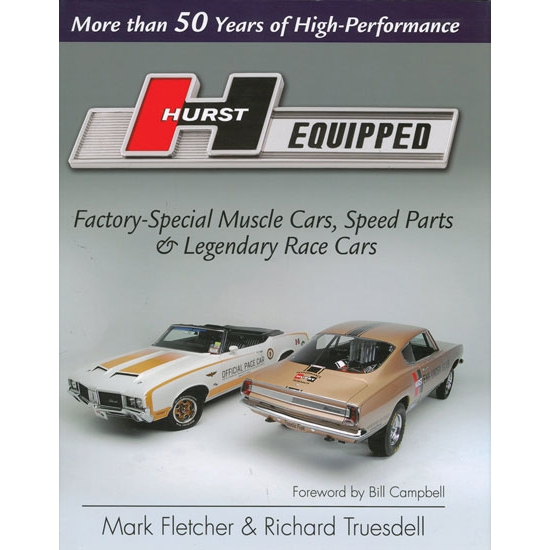 Book - Hurst Equipped: More Than 50 Years of Hi-Performance
